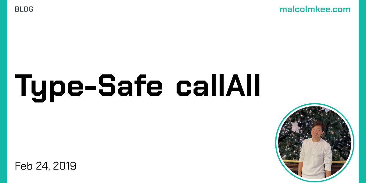 Type-Safe callAll