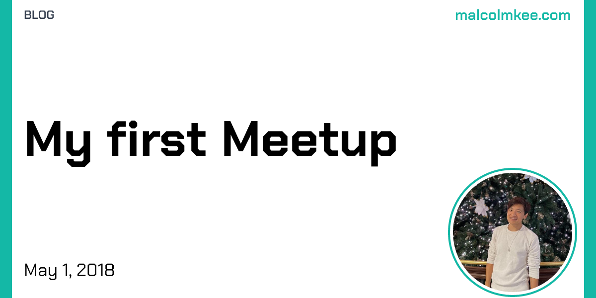 My first Meetup
