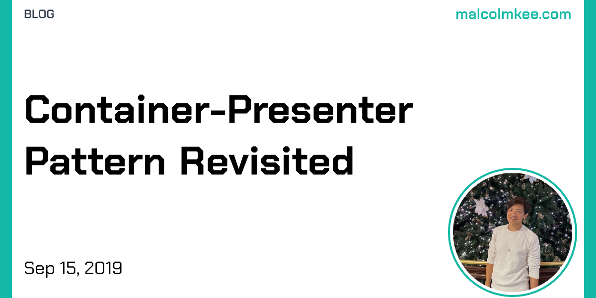 Container-Presenter Pattern Revisited