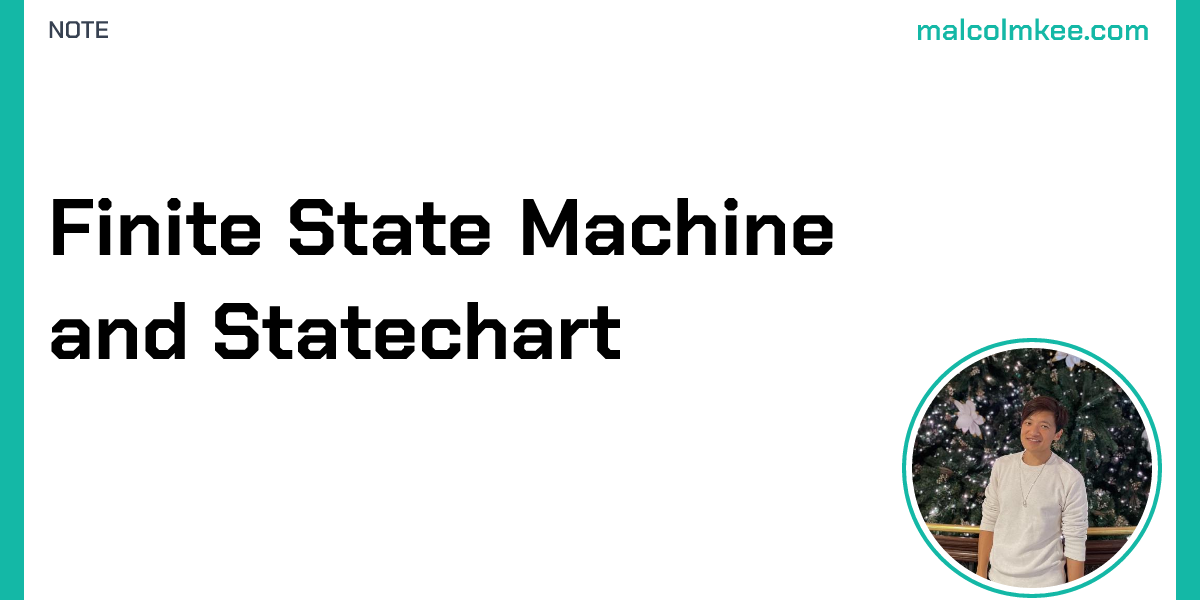 Finite State Machine and Statechart