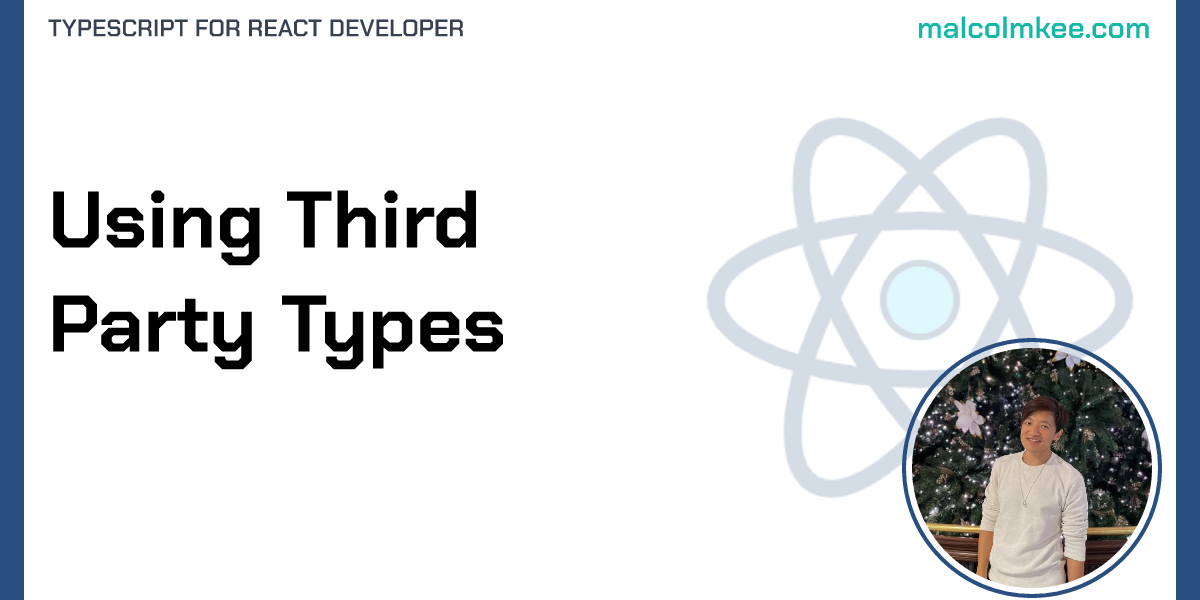 Using Third Party Types Typescript For React Developer